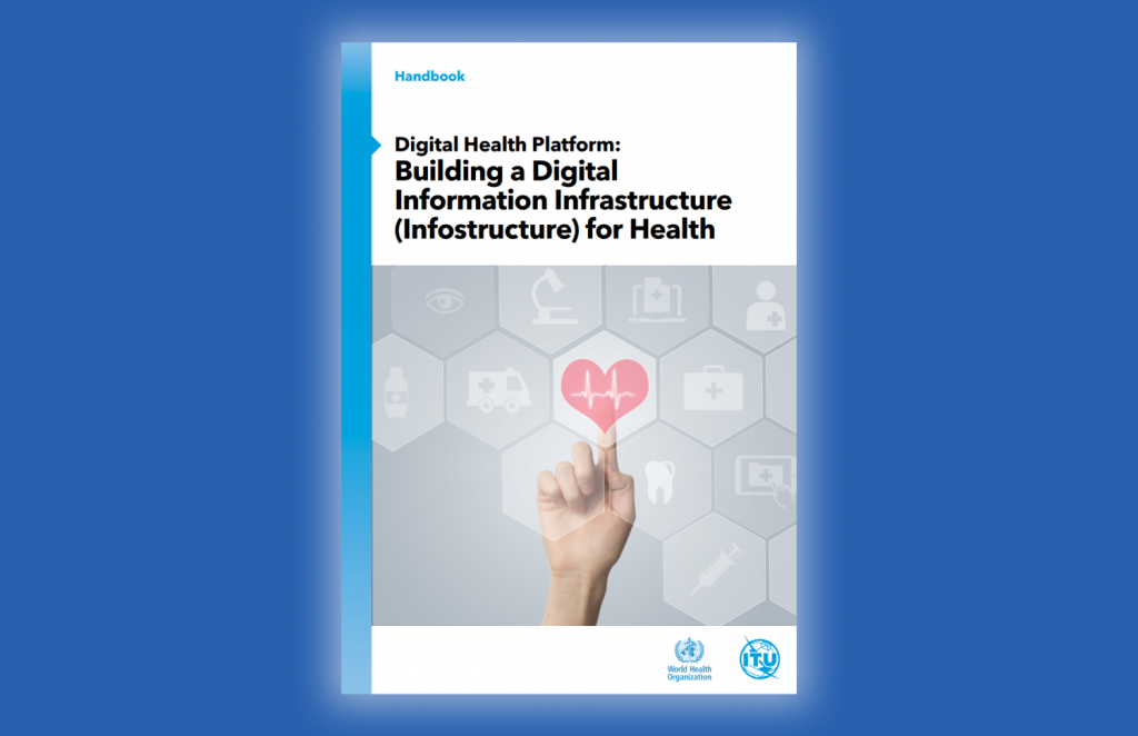 Digital Health Platform Handbook: Building a Digital Information ...